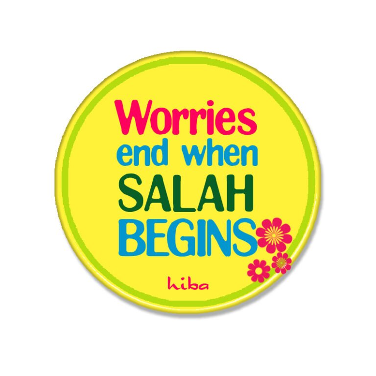 [Magnet] Worries End When Salah Begins – Hiba | Islamic Books & Accessories